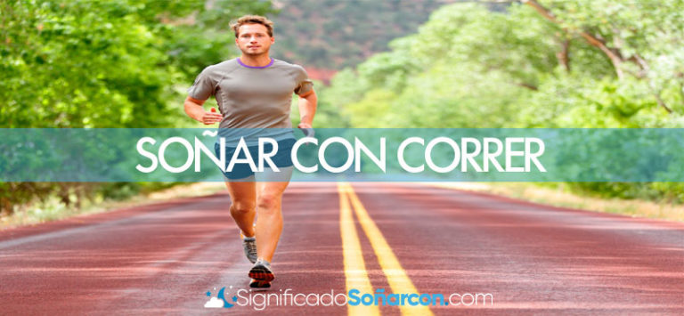Significado de soñar con correr || Interpretaciones y significados ⭐